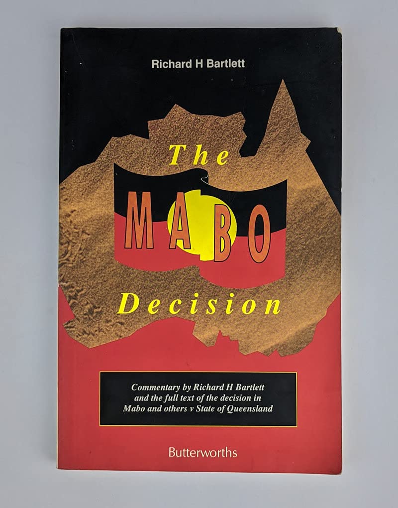 The Mabo Decision by Government of Australia | Goodreads