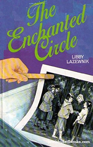 Enchanted Circle by Libby Lazewnik | Goodreads
