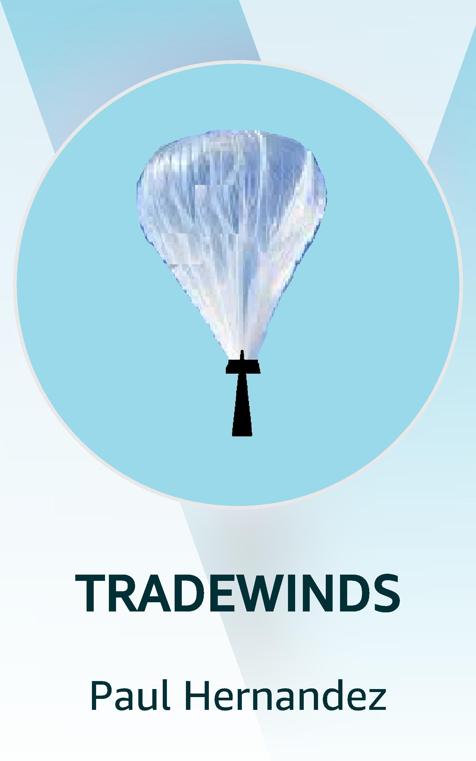 TRADEWINDS by Paul Hernandez | Goodreads