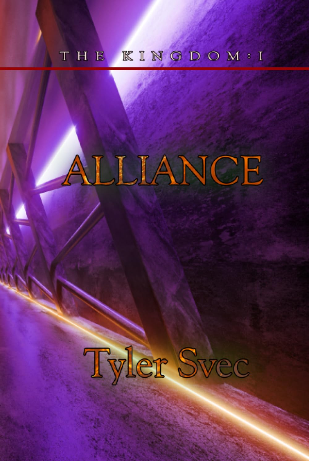 Alliance (The Kingdom) by Tyler Svec | Goodreads