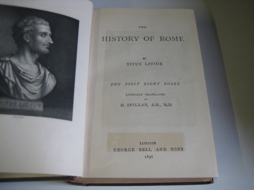 The History of Rome, By Titus Livius. Books I. And II. by Livy | Goodreads