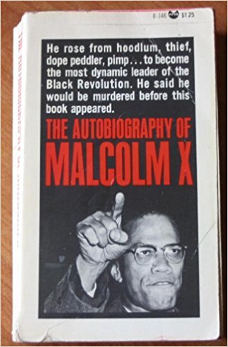 The Autobiography of Malcom X by Alex Haley | Goodreads