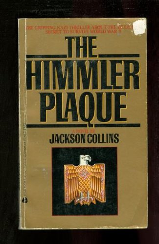 The Himmler Plaque by Jackson Collins | Goodreads