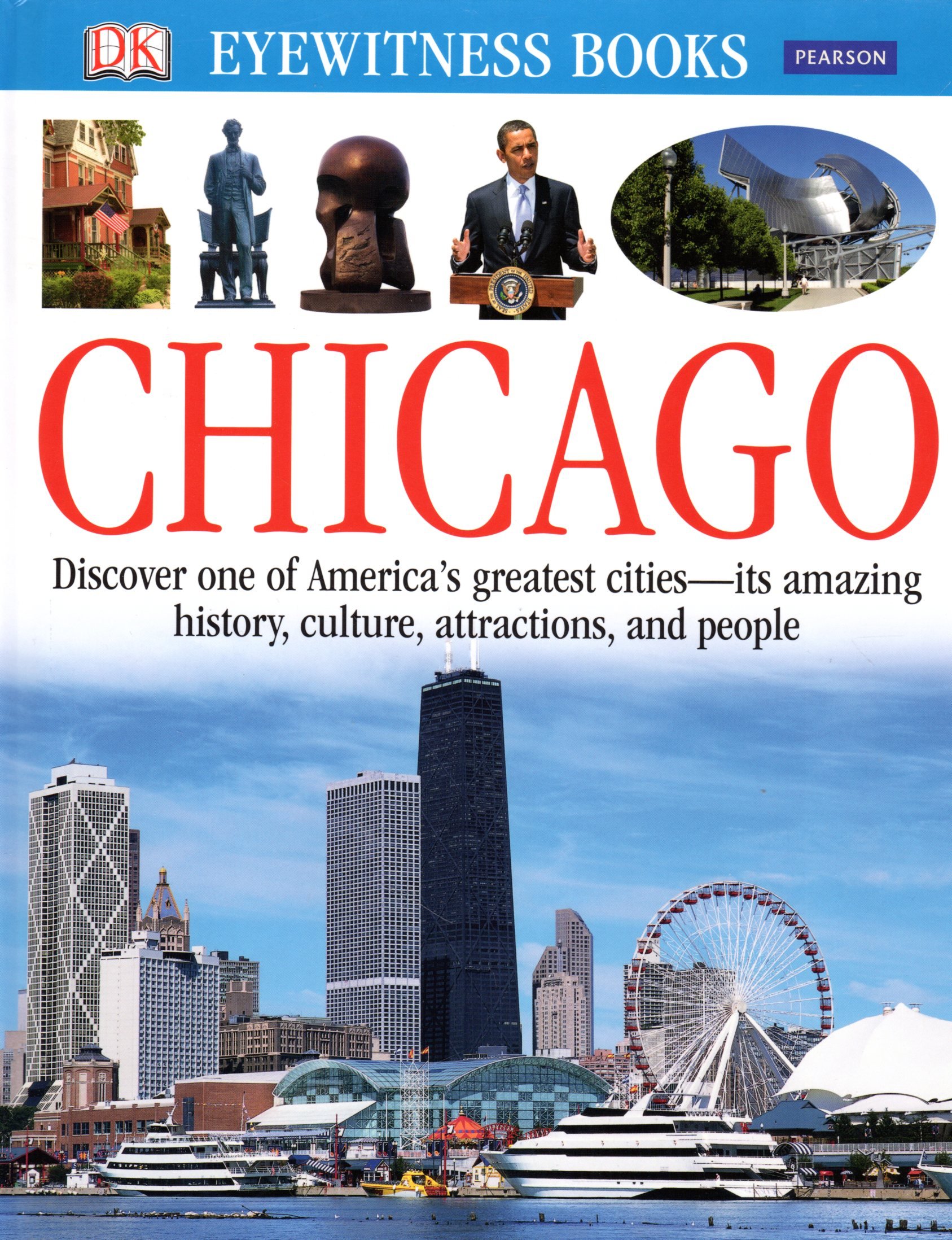 Chicago DK Eyewitness Books by Pearson | Goodreads