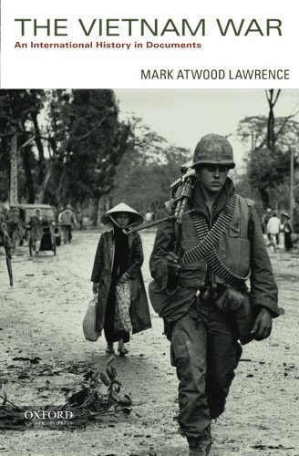 The Vietnam War: An International History in Documents 1st edition by ...