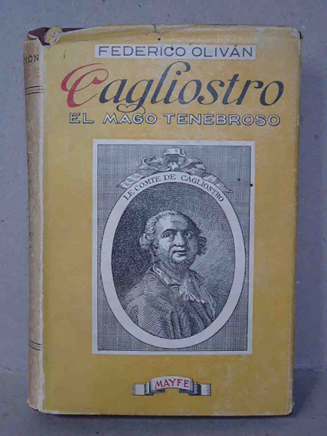Cagliostro el Mago Tenebroso. Ensayo biográfico sobre la vida y ...