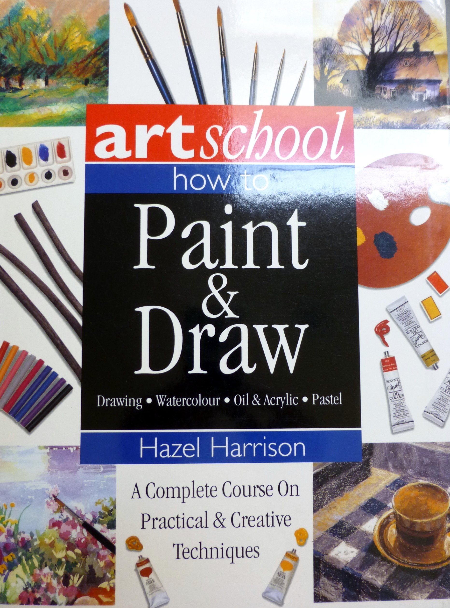 Art School - How To Paint & Draw - Complete Course On Practical ...