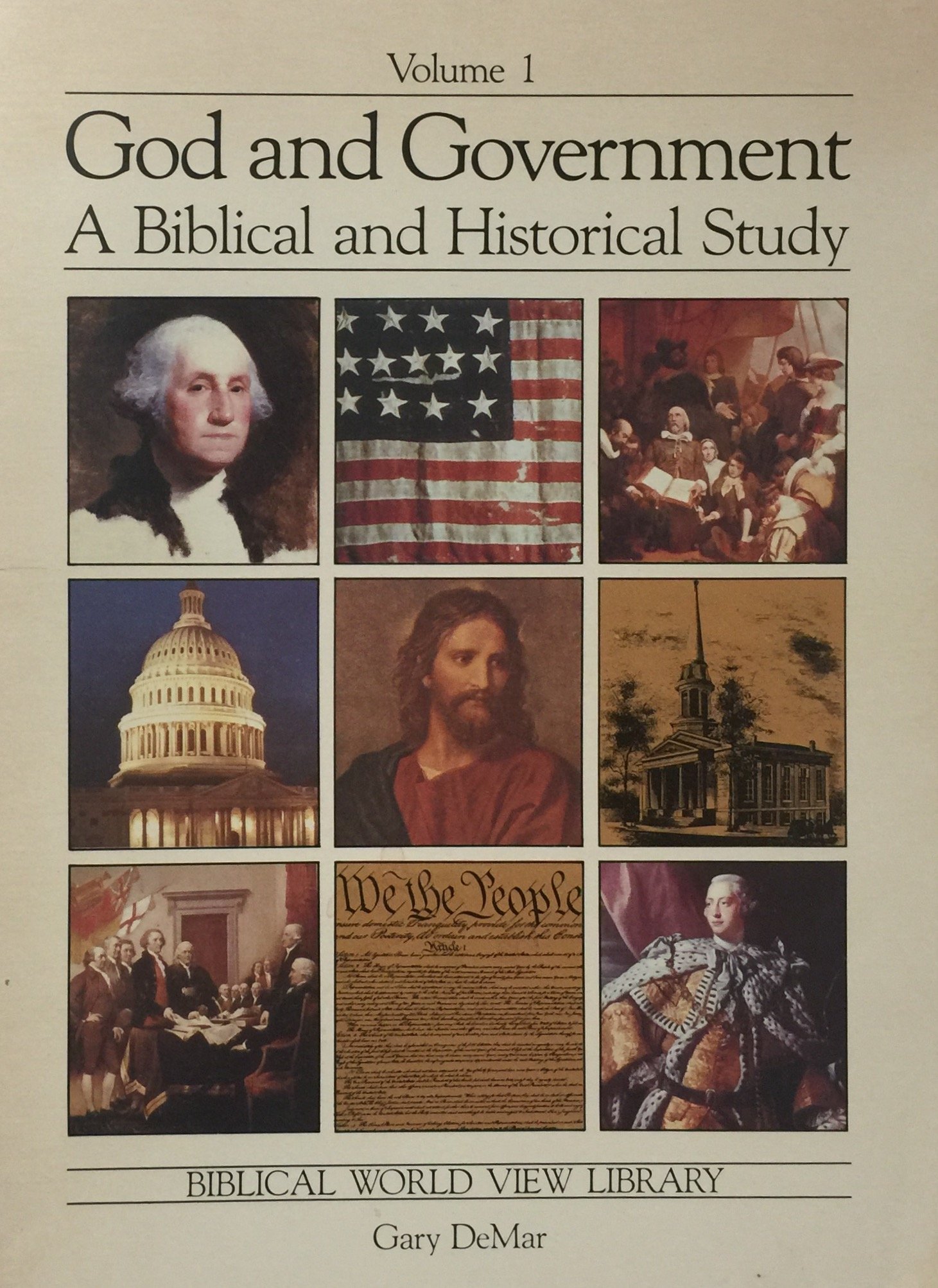 God and Government: A Biblical & Historical Study - Volume 1 by Gary ...