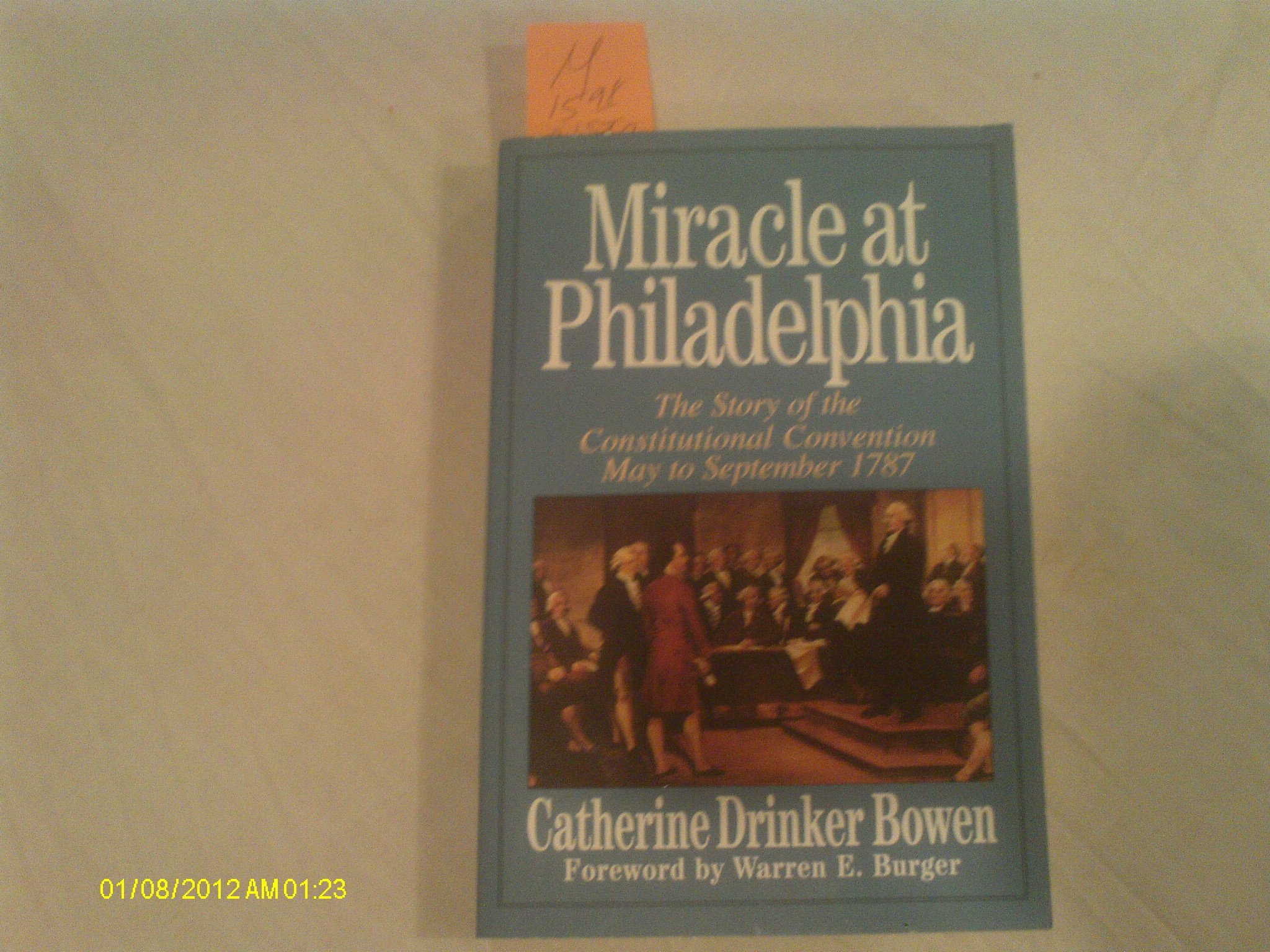 Miracle At Philadelphia 1st (first) edition Text Only by Catherine ...