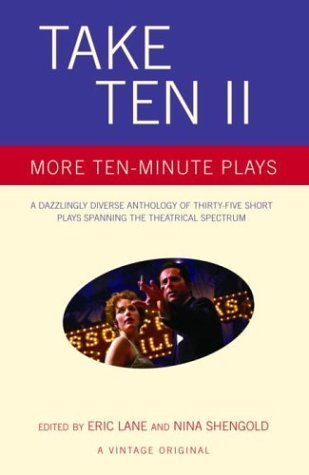 Take Ten II: More Ten-Minute Plays by Eric Lane by Eric Lane | Goodreads
