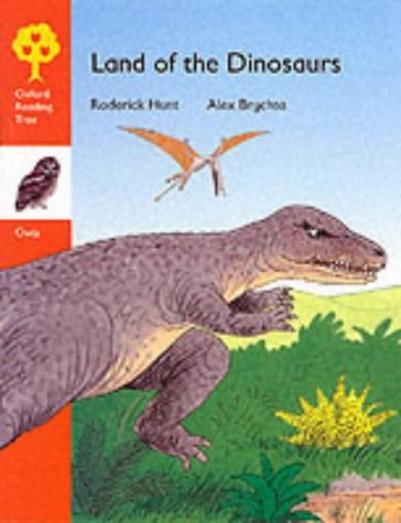 Oxford Reading Tree: Stage 6: Owls Storybooks: Land of the Dinosaurs by ...