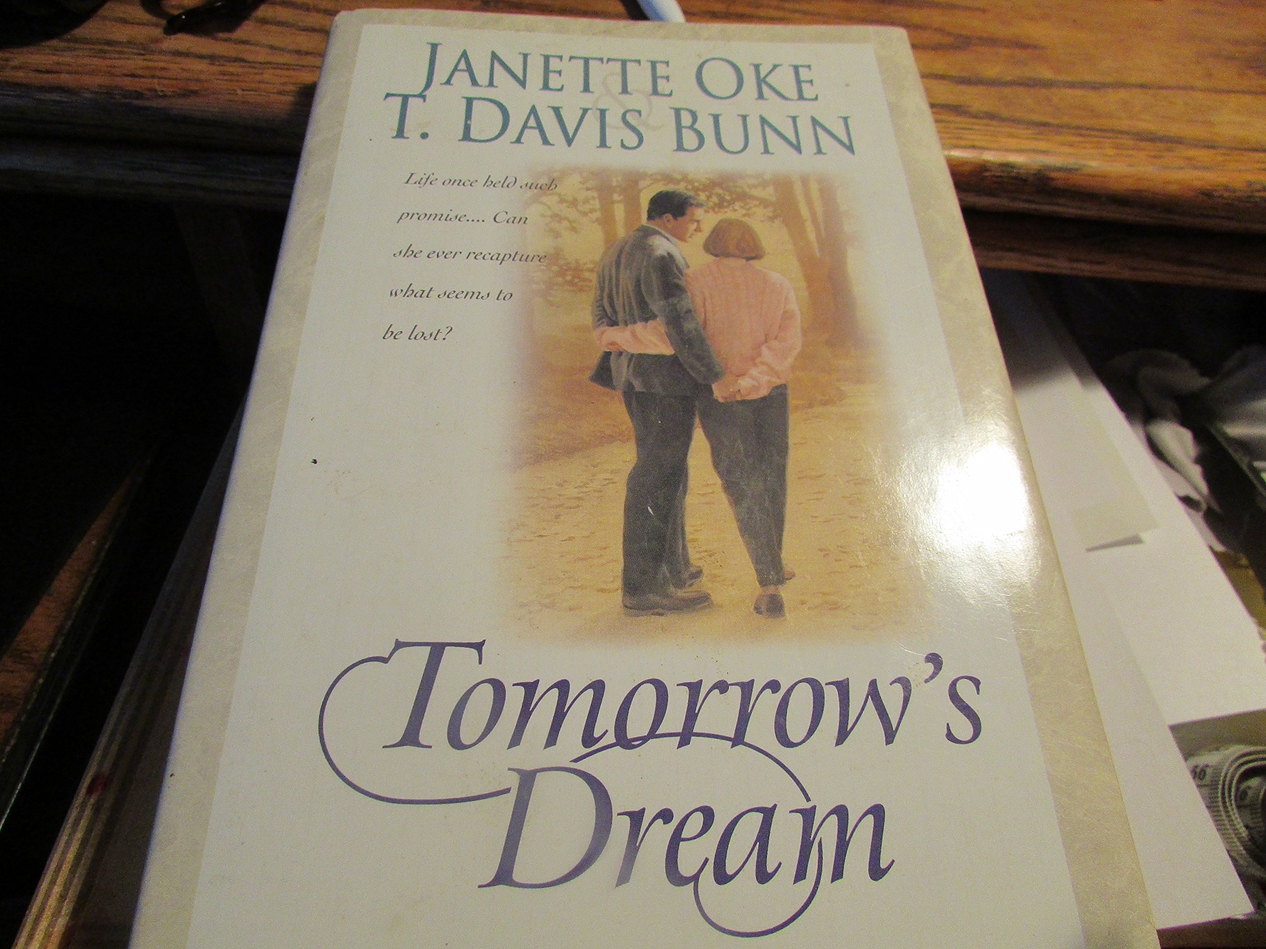 Tomorrow's Dream - The Janette Oke Collection by Janette Oke | Goodreads