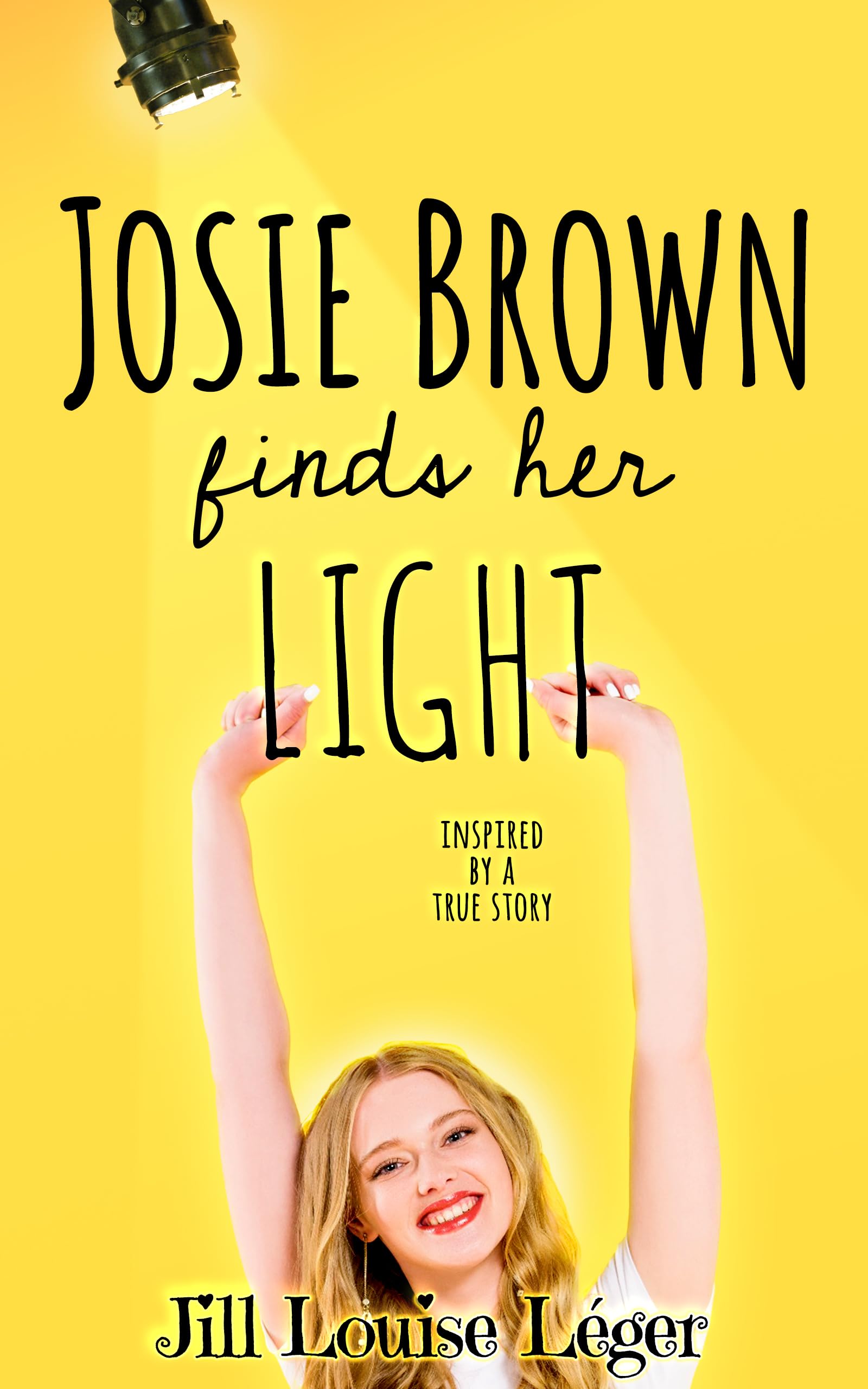 Josie Brown Finds Her Light by Jill Louise Léger | Goodreads