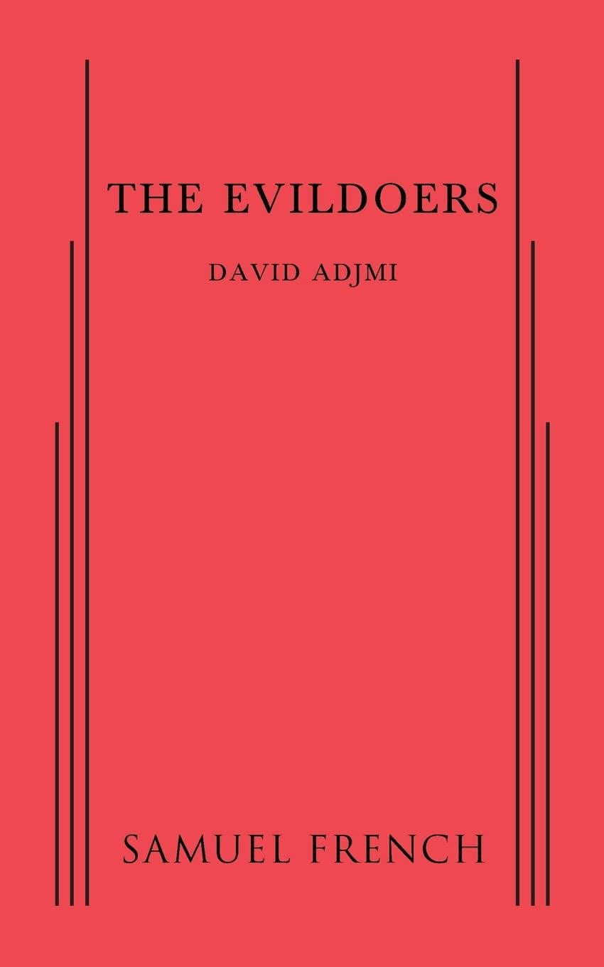 Evildoers, The by David Adjmi | Goodreads