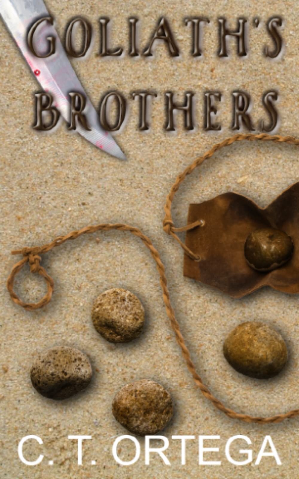 Goliath's Brothers (The Lost History Chronicles) by C T Ortega | Goodreads