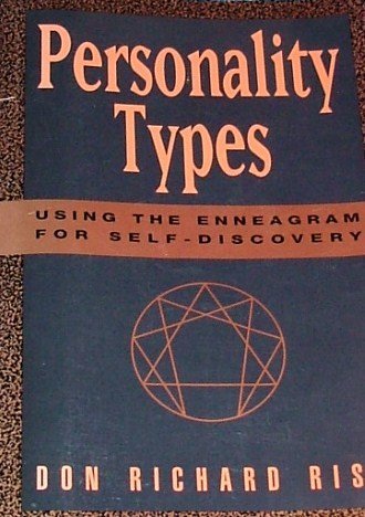Personality types: Using the enneagram for self-discovery by Don ...