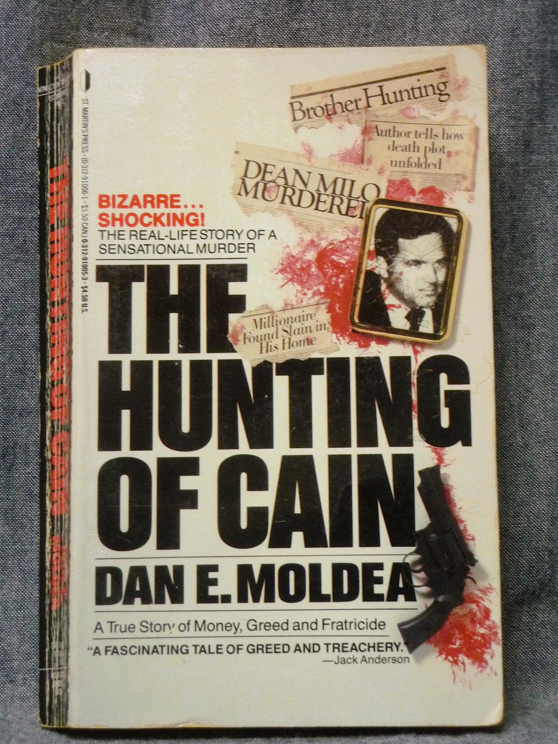 The Hunting of Cain by Dan E. Moldea | Goodreads