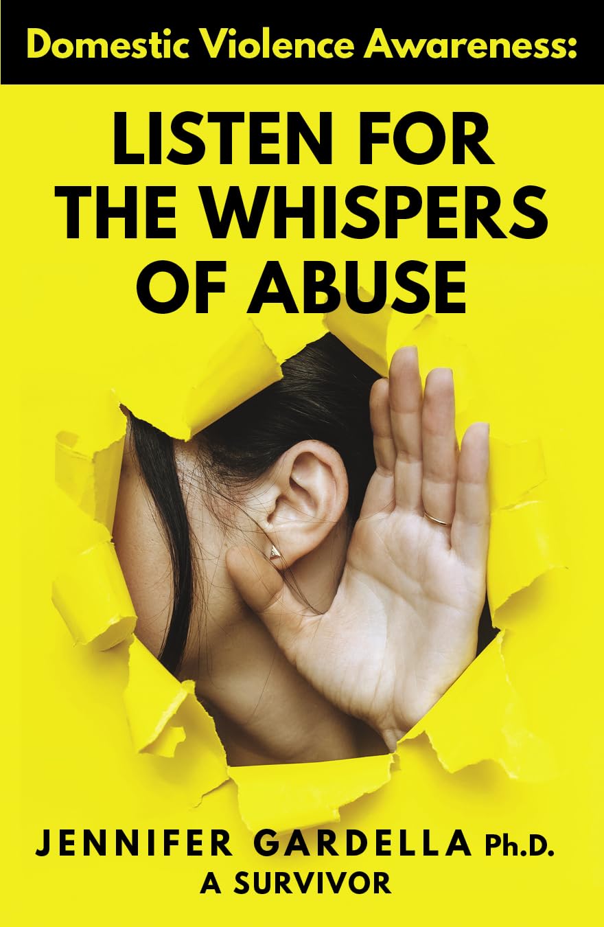 Domestic Violence Awareness: Listen For The Whispers of Abuse by ...