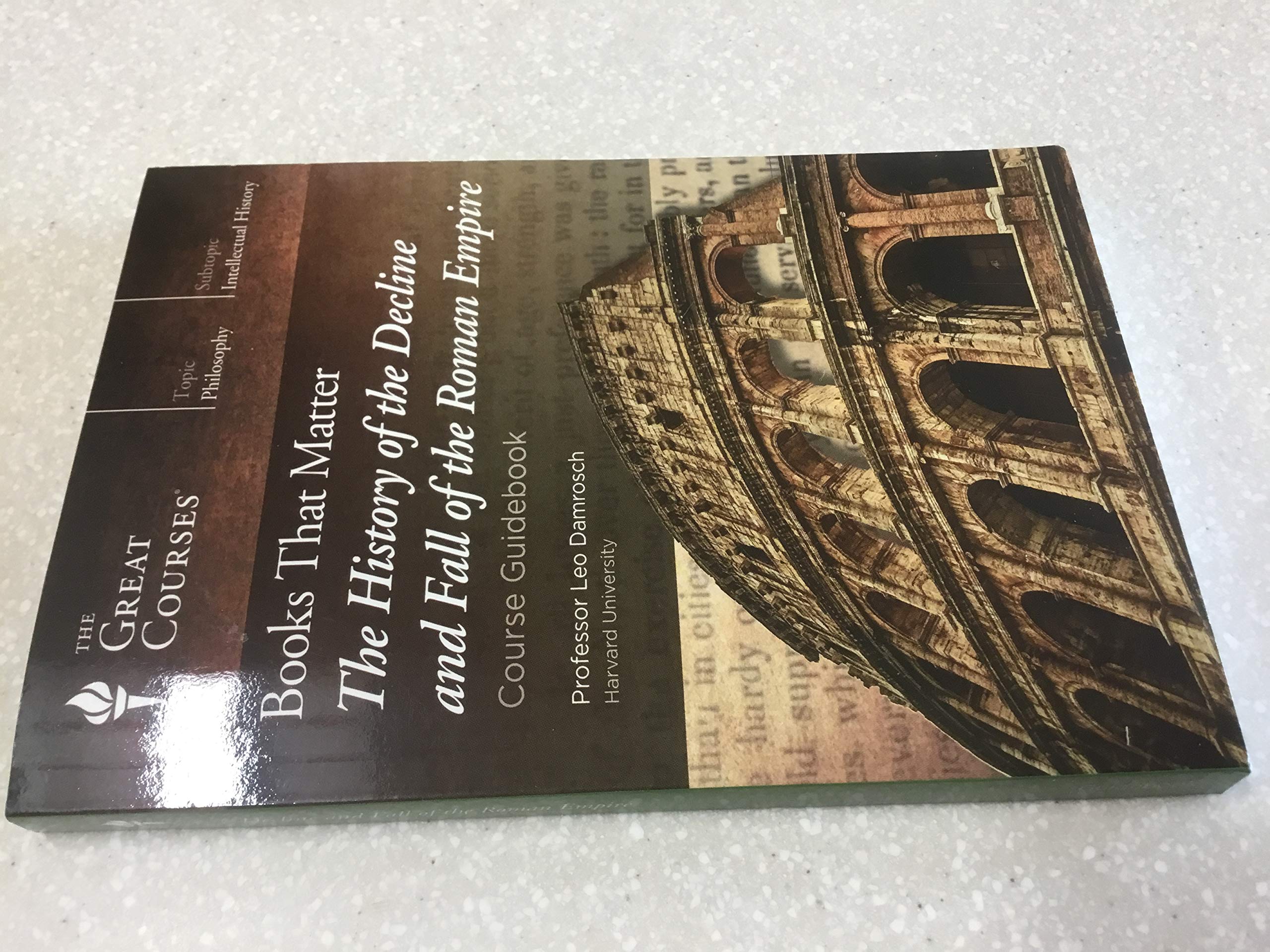 Books That Matter: The History of the Decline and Fall of the Roman ...