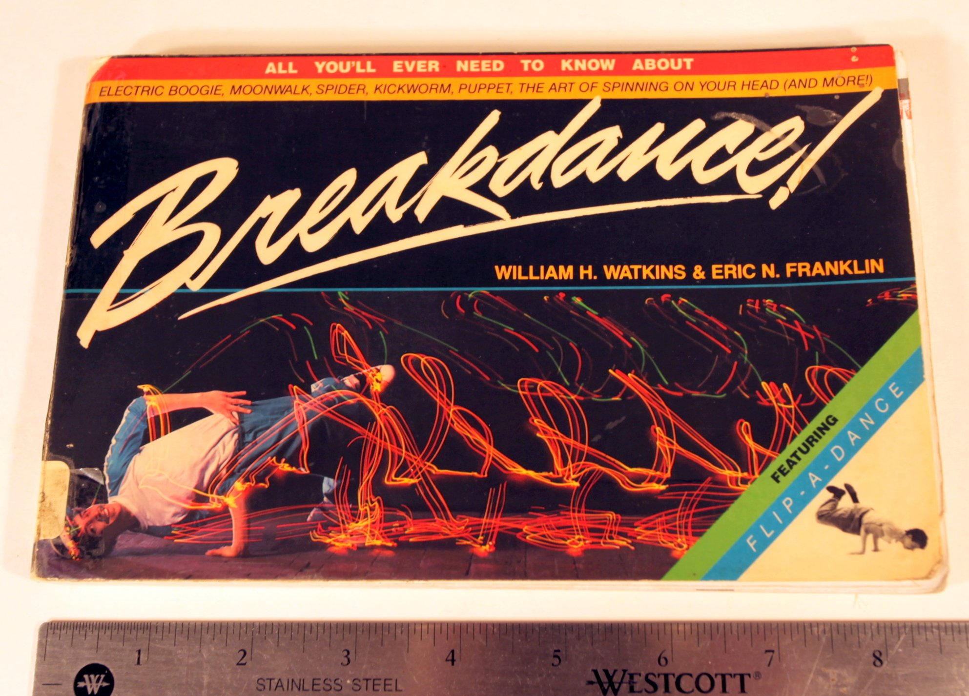 Breakdance by William H. Watkins | Goodreads