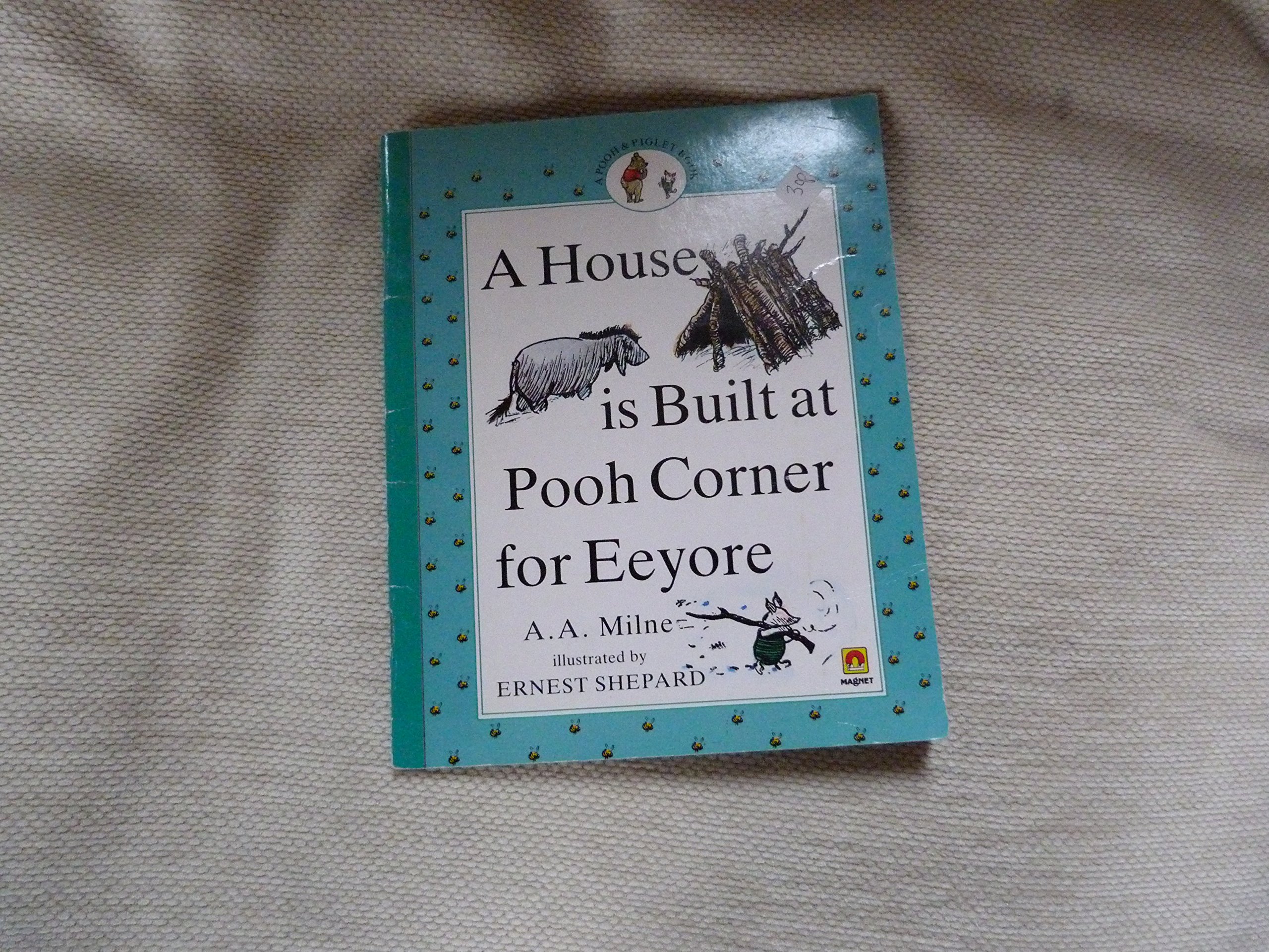 House Built At Pooh Corner by Milne | Goodreads