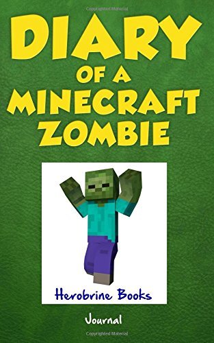 Diary of a Minecraft Zombie Writing Journal by Zack Zombie by Herobrine ...