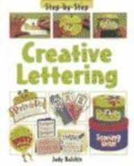 Creative Lettering (Step by Step) by Judy Balchin | Goodreads