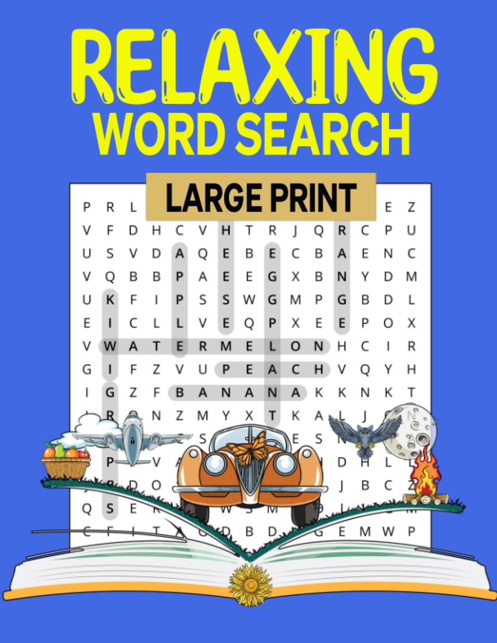 Relaxing Word Search: 99 easy to moderate difficulty level themed ...