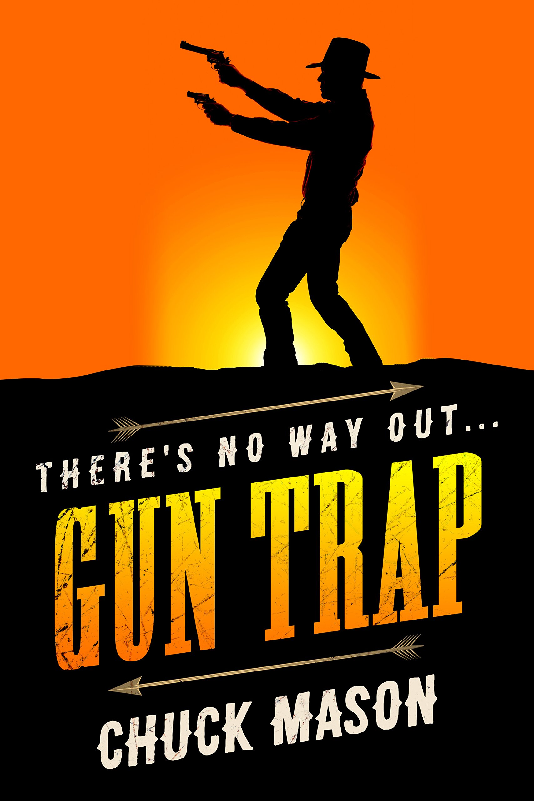 GUN TRAP a classic historical western adventure novel by Chuck Mason ...