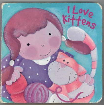 I Love Kittens by Heather Henning | Goodreads