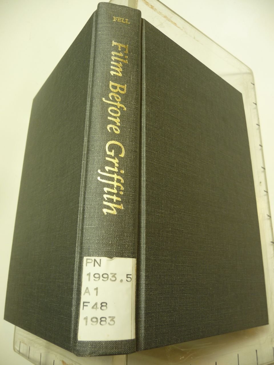 Film before Griffith by John L. Fell | Goodreads