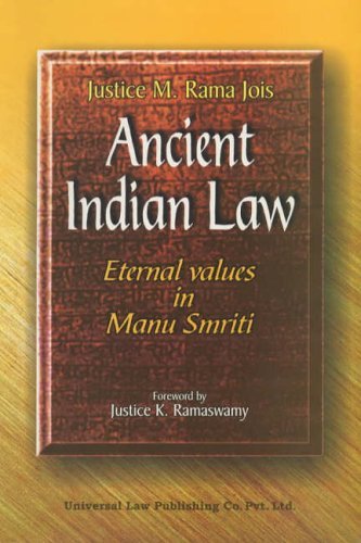 Ancient Indian Law: Eternal Values in Manu Smriti by Rama Jois by M ...