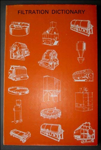 Filtration dictionary by Filtration Society (Great Britain) | Goodreads