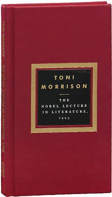 Rare Toni Morrison NOBEL LECTURE IN LITERATURE 1993 First Edition 1994 ...