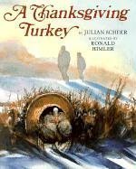 A Thanksgiving Turkey by Julian Scheer (2001-09-01) by Julian Scheer ...