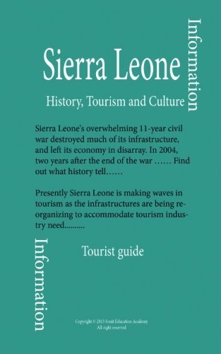 Sierra Leone history, tourism and Culture: Tourist guide and ...