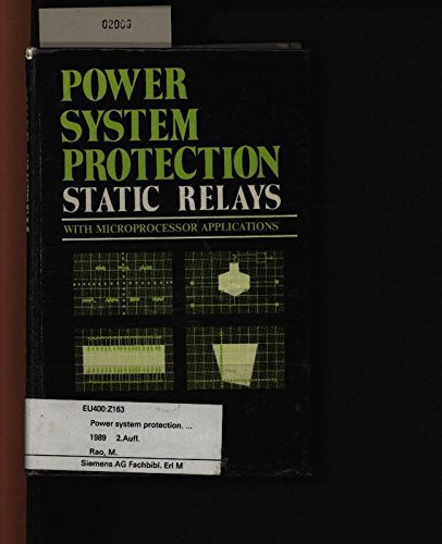 Power System Protection: Static Relays by T.S. Madhava Rao | Goodreads