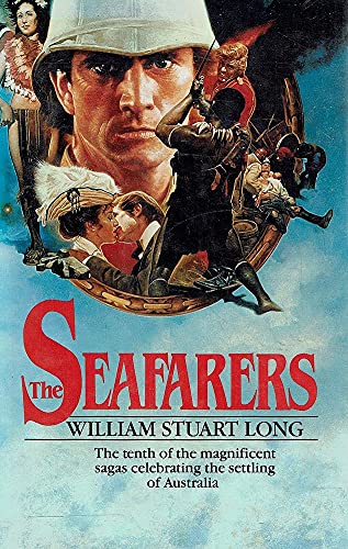 The Seafarers Volume 10 of The Australians by Vivian (William Stuart ...