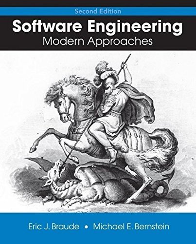 Software Engineering: Modern Approaches by Eric J. Braude by Eric J ...