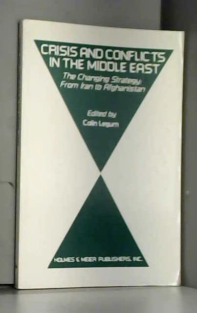 Crisis and Conflicts in the Middle East/the Changing Strategy: From ...