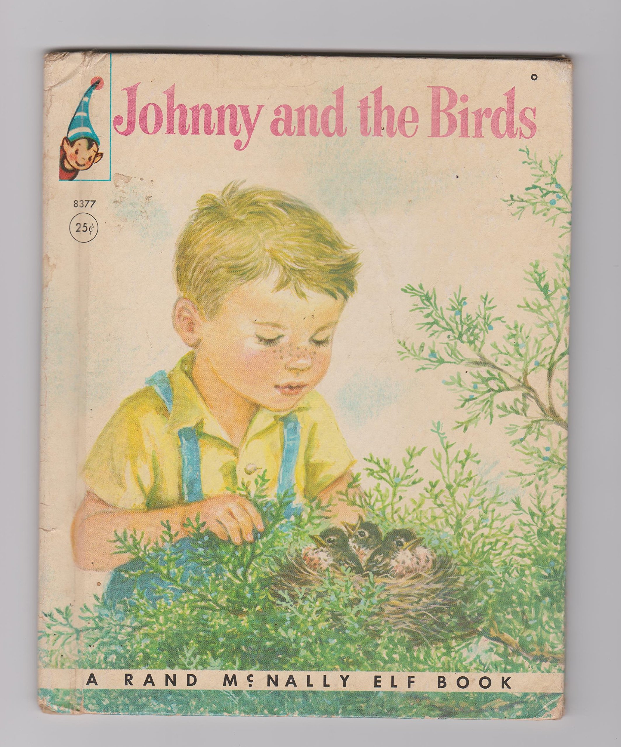 Johnny and the Birds, A Rand McNally Elf Book by Ian Munn | Goodreads