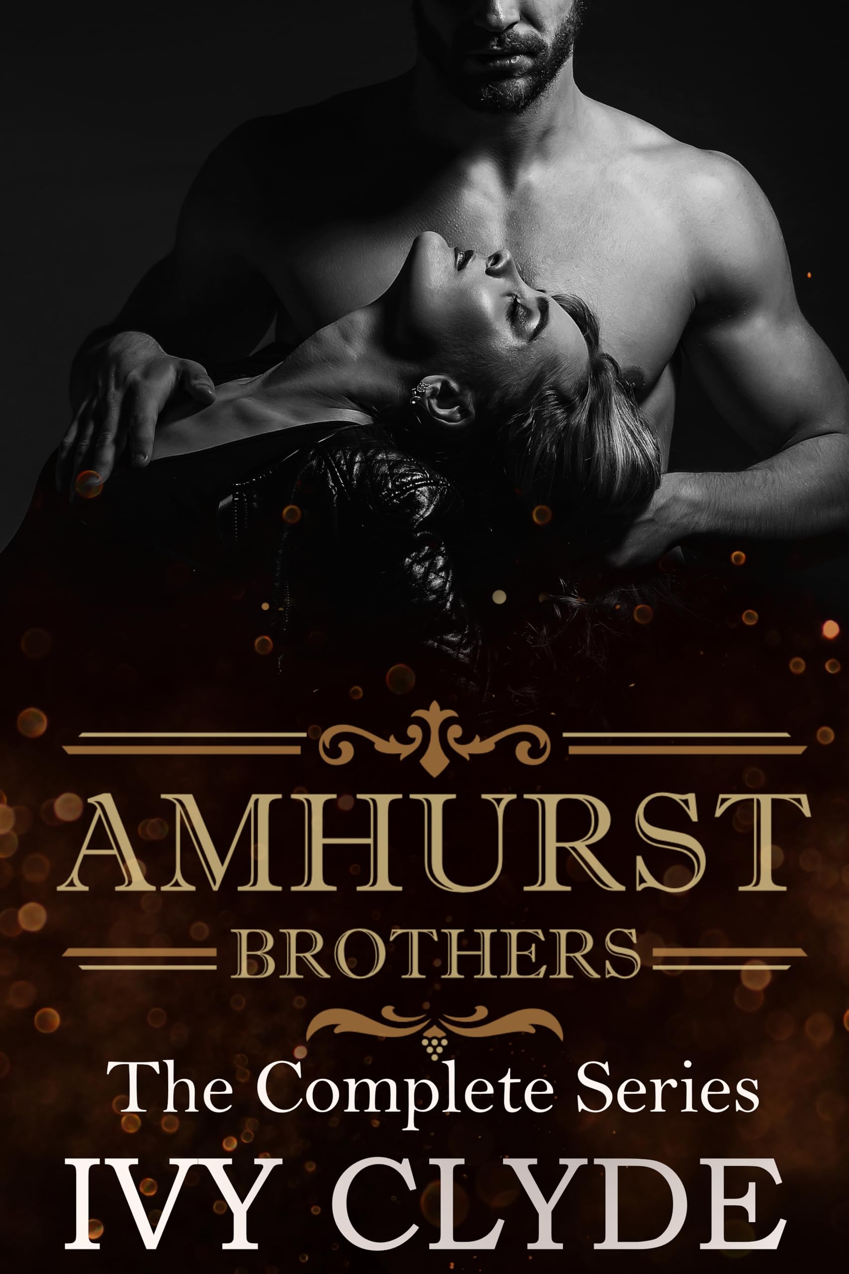 Amhurst Brothers: The Compete series by Ivy Clyde | Goodreads