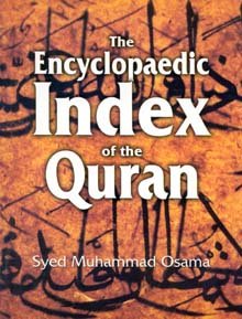 Encyclopaedic Index of the Quran by Syed Muhammad Osama | Goodreads