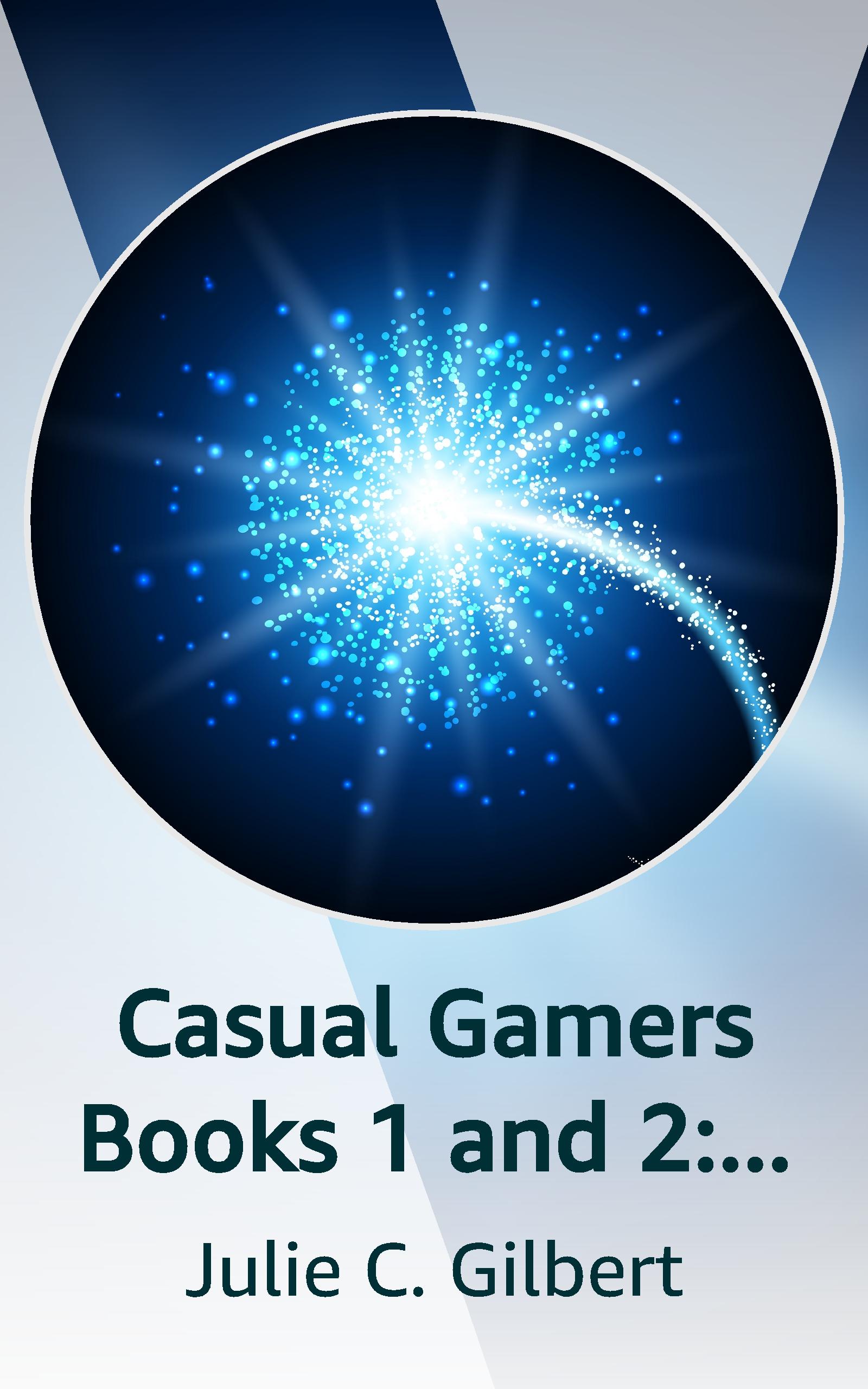 Casual Gamers Books 1 and 2: Jeri and the Combat Seeker by Julie C ...