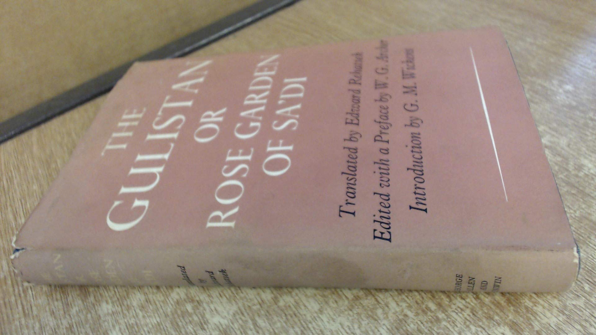 Gulistan or Rose Garden by Saadi | Goodreads