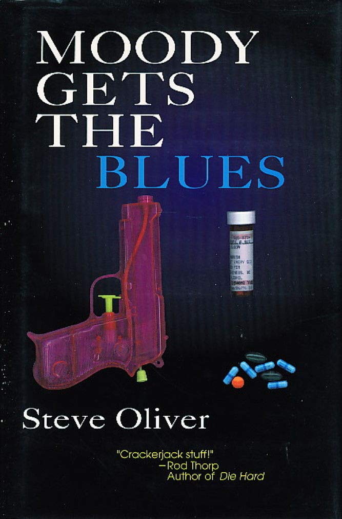 Moody Gets the Blues by Steve Oliver | Goodreads