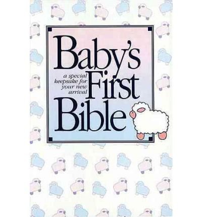 Baby's First Bible: Authorized King James Version Baby's First Bible ...