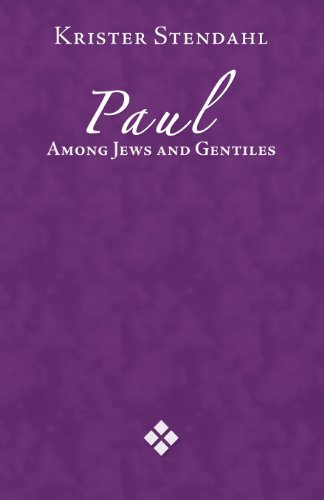 By Krister Stendahl - Paul Among Jews And Gentile by Krister Stendahl ...