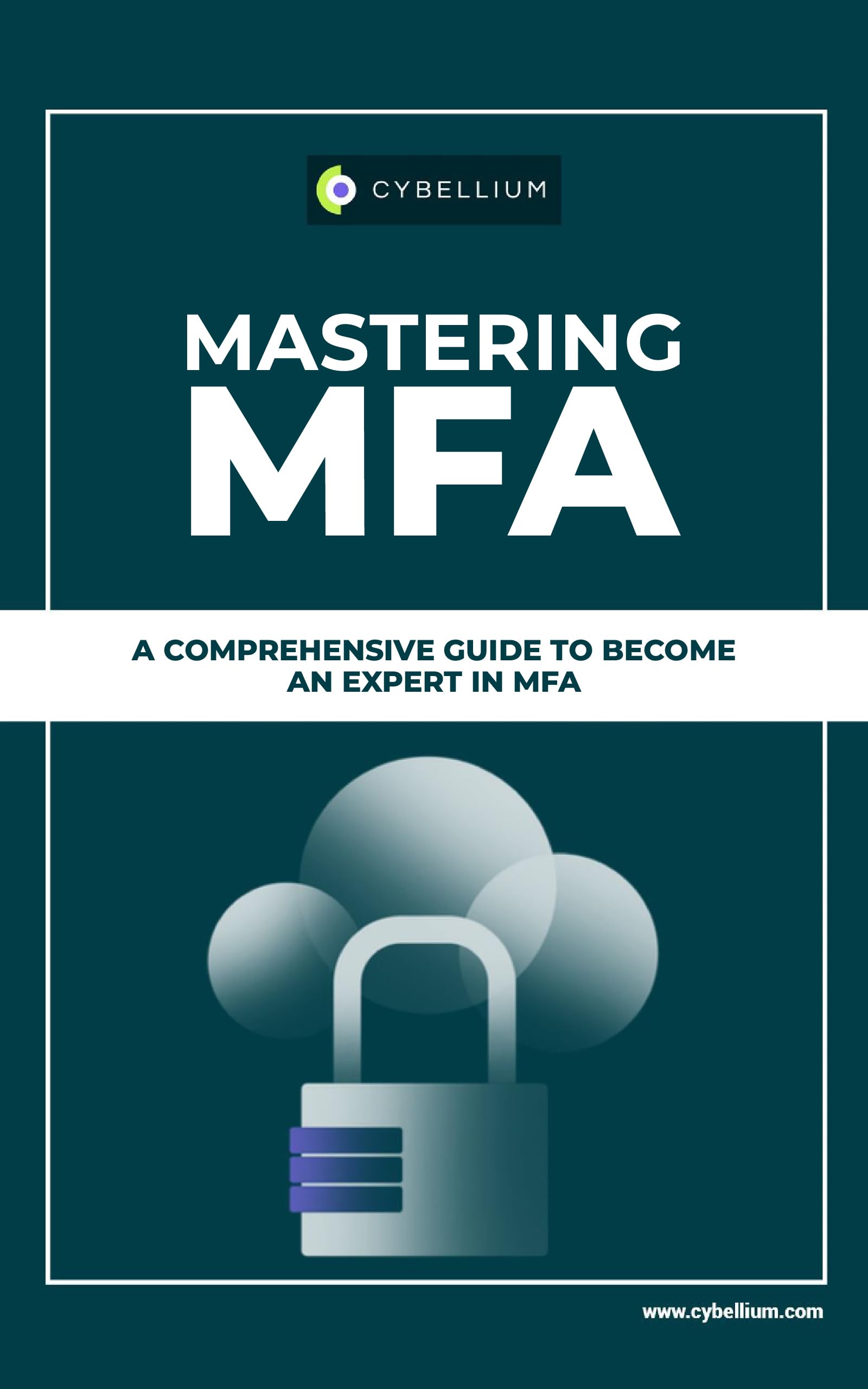 Mastering Mfa A Comprehensive Guide To Become An Expert In Mfa By Cybellium Ltd Goodreads