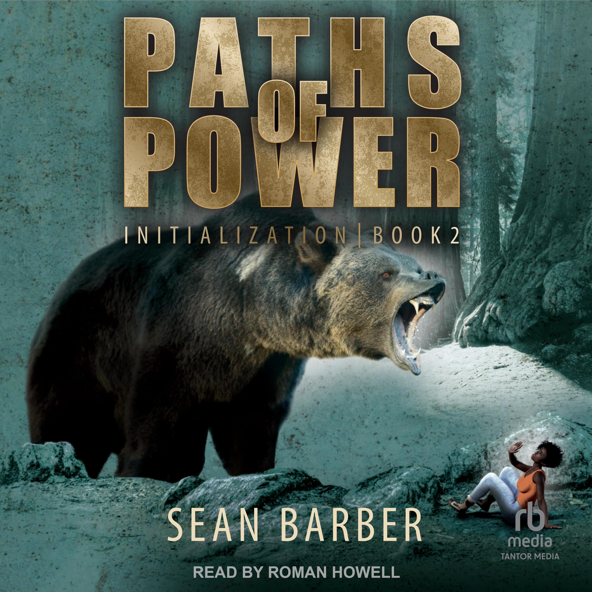 Paths of Power: Initialization: Book 2 by Sean Barber | Goodreads